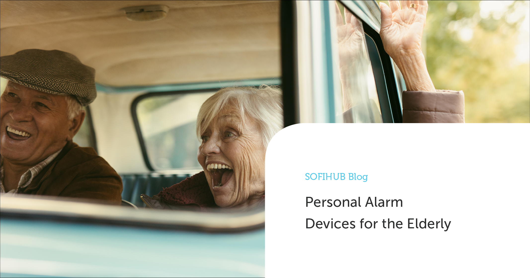 Personal Alarm Devices for the Elderly - SOFIHUB