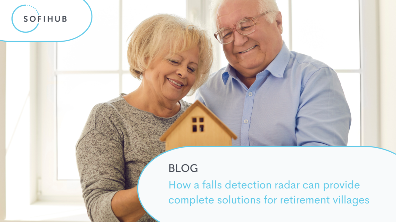 Assisted Living Technologies & Fall Detection Devices | SOFIHUB